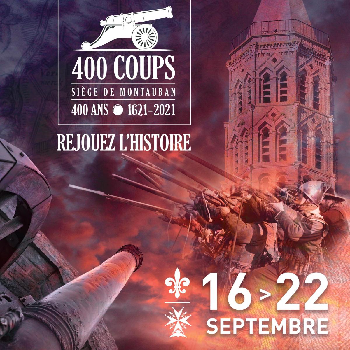 Experience – September 2021: 400 years of Les 400 coups | Montauban ...